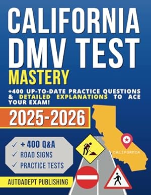 The Most Complete and Easy-to-Follow California DMV Exam Handbook with ...