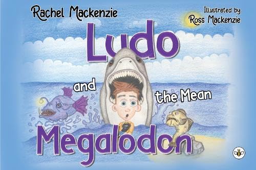Buy Ludo and the Mean Megalodon Book Online at Low Prices in India ...