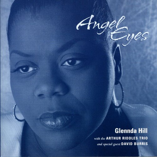 Amazon.com: Angel Eyes : Glennda Hill, Arthur Riddles Trio, David ...