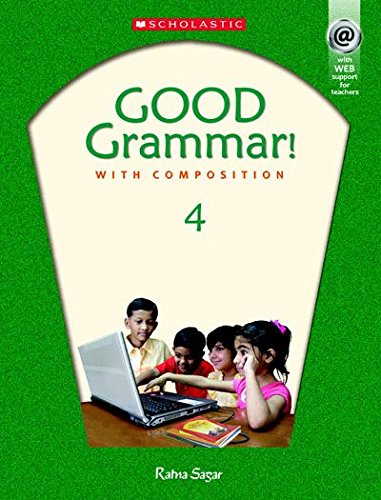 Good Grammar 4 : Scholastic - Peter Clutterbuck: Amazon.in: Books