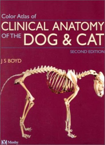 Color Atlas of Clinical Anatomy of the Dog and Cat - Softcover Version ...
