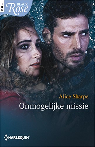 Onmogelijke missie (Black Rose) (Dutch Edition) - Kindle edition by ...