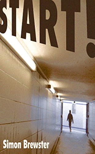 Start!: Brewster, Simon: 9781904744900: Amazon.com: Books