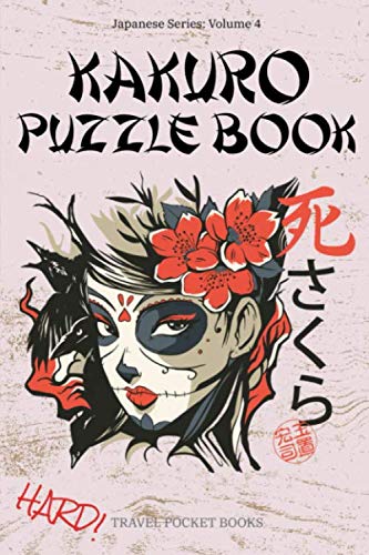 Amazon.com: Kakuro Puzzle Book: Japanese Series - Volume 4 | Absolutely ...