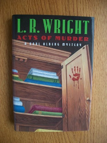 ACTS OF MURDER: Wright, L.R.: 9780385256605: Amazon.com: Books