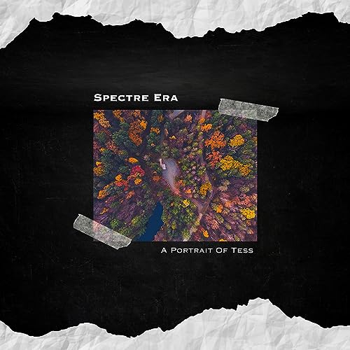 Play A Portrait Of Tess by Spectre Era on Amazon Music Unlimited