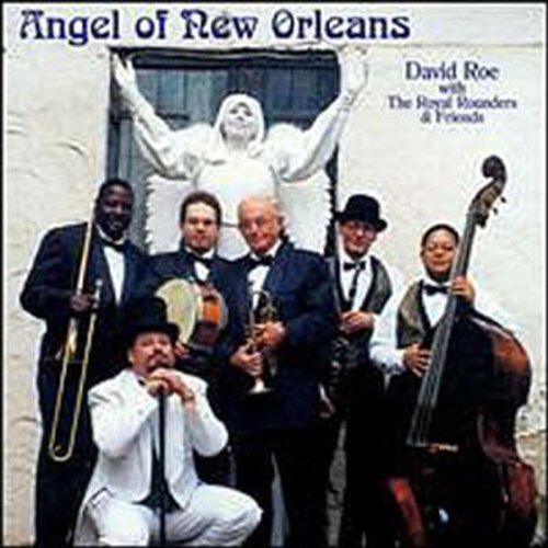 Amazon Music - David Roe & The Royal RoundersのAngel of New Orleans ...