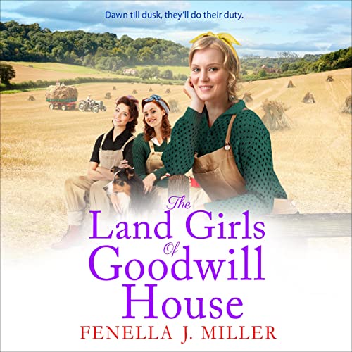 Amazon.com: The Land Girls of Goodwill House: Goodwill House, Book 4 (Audible Audio Edition ...