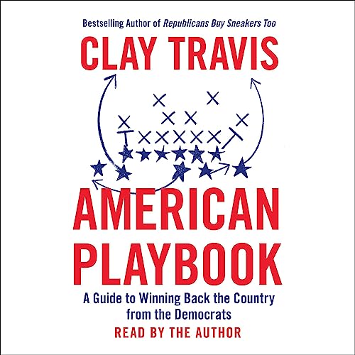 Amazon.com: American Playbook: A Guide to Winning Back the Country from ...