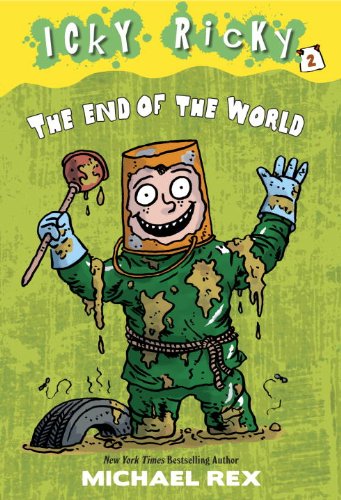 Icky Ricky #2: The End of the World (A Stepping Stone Book(TM)): Rex ...