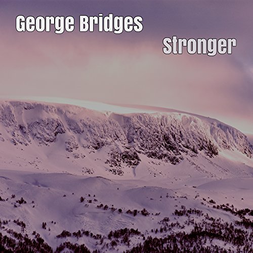 Play Stronger by George Bridges on Amazon Music