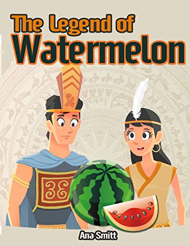 Kids stories - The legend of Watermelon (Fairy Book 1) eBook : Smitt ...