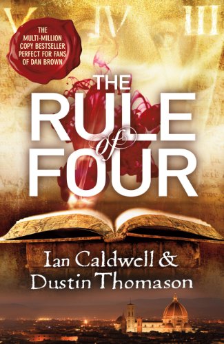 Amazon.com: The Rule Of Four eBook : Thomason, Dustin, Caldwell, Ian: Books