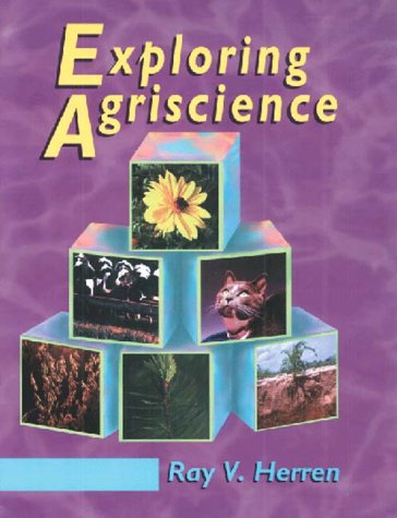 Exploring Agriscience: Herren, Ray V: 9780827358096: Amazon.com: Books