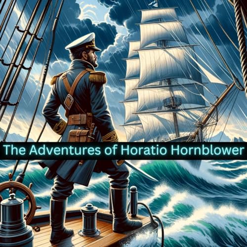 Amazon.com: The Adventures of Horatio Hornblower Collection : C.S ...
