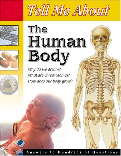 Tell Me About the Human Body: Carson-Dellosa Publishing: 9780769633800 ...