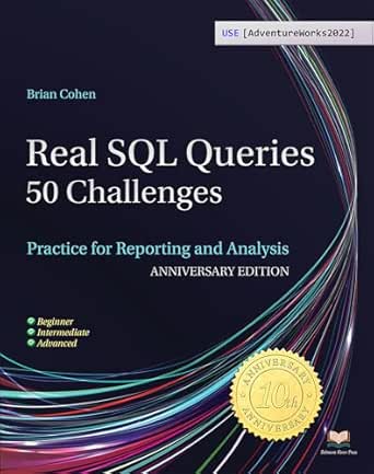 Real SQL Queries: 50 Challenges eBook : Cohen, Brian: Amazon.in: Kindle ...