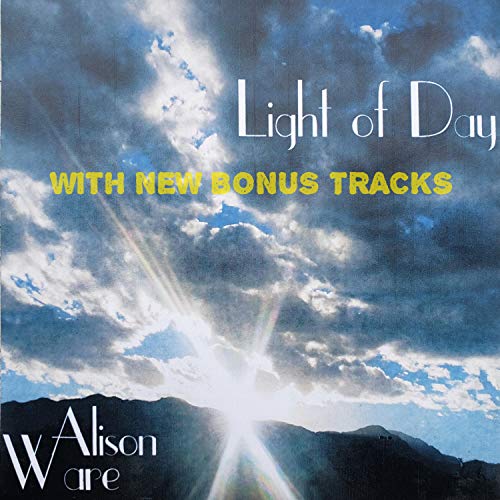 Amazon.com: Light of Day (Deluxe) : Alison Ware: Digital Music
