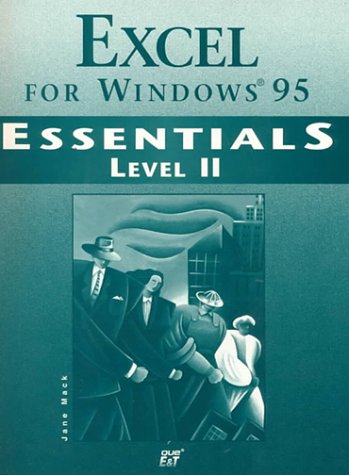 Excel for Windows 95 Essentials Level II: 9781575762692: Computer ...