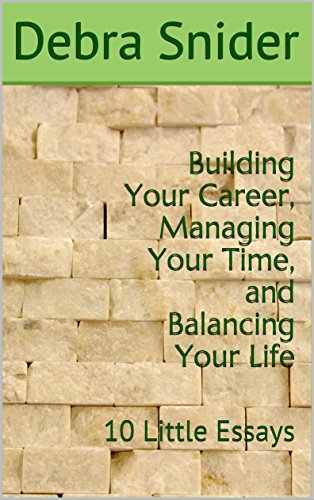 Amazon.com: Building Your Career, Managing Your Time, and Balancing ...
