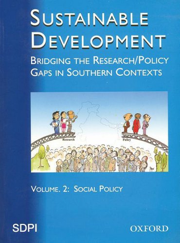Sustainable Development: Bridging the Research: Volume 2: Policy Gaps ...