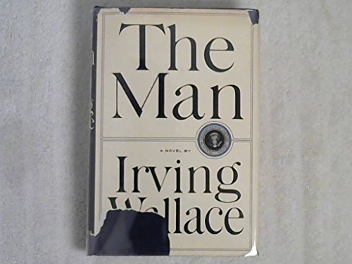 The Man: Wallace, Irving.: Amazon.com: Books