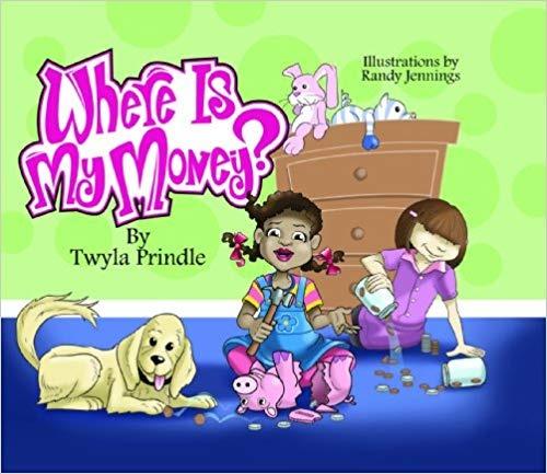 Where Is My Money?: Twyla Prindle, Jennings, Randy Jennings ...