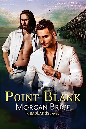 Point Blank: Badlands Book 6 - A MM Psychic Detective Romance Adventure ...