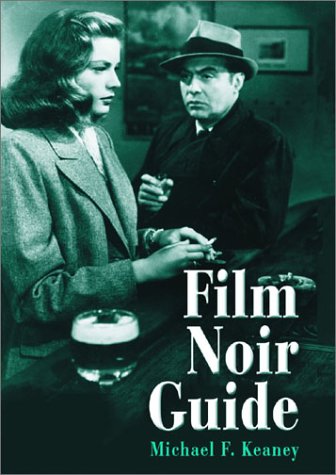 Amazon.com: Film Noir Guide: 745 Films of the Classic Era, 1940-1959: ...