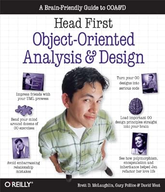 Head First Object-Oriented Analysis and Design: A Brain Friendly Guide to OOA&D : McLaughlin ...