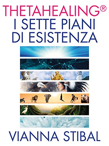 I Sette Piani di Esistenza eBook : Stibal, Vianna: Amazon.it: Libri