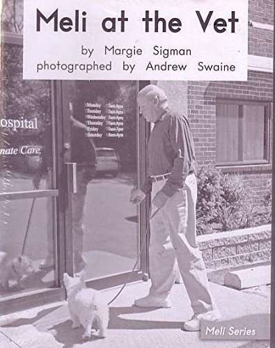 MELI AT THE VET (My Take-Home Book: Blue System, Book 25, Level E) 6 ...