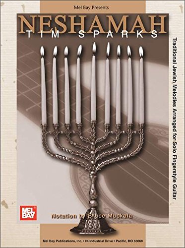Mel Bay Neshamah: Traditional Jewish Melodies Arranged for Solo ...
