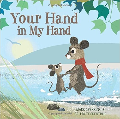 Your Hand in My Hand: Mark Sperring, Britta Teckentrup: 9781338173055 ...