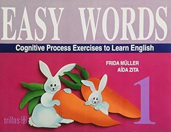 EASY WORDS 1. CONGNITIVE PROCESS EXERCIS: unknown author: 9789682453748 ...