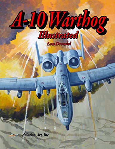 A-10 Warthog Illustrated : Amazon.in: Books