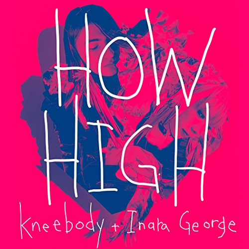 Écouter How High par Kneebody feat. Inara George sur Amazon Music Unlimited
