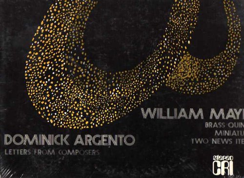 Dominick Argento, William Mayer, Arthur Weisberg, Iowa Brass Quintet ...