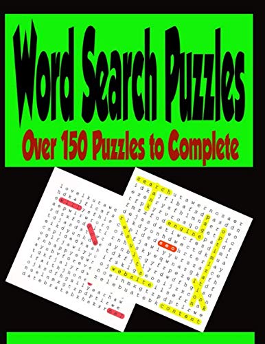 Word Search Puzzles Over 150 Puzzles To Complete Large Print ...