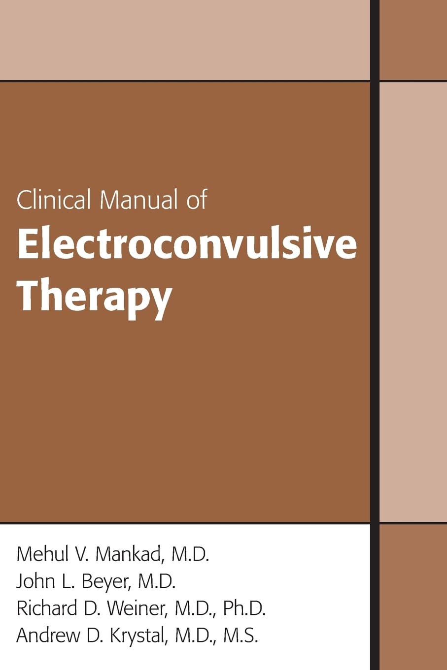 Clinical Manual of Electroconvulsive Therapy: 9781585622696: Medicine ...