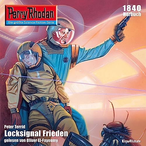 Spiele Perry Rhodan 1840: Locksignal Frieden (Perry Rhodan-Zyklus "Die ...