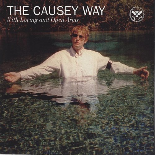 Play With Loving And Open Arms by Causey Way on Amazon Music