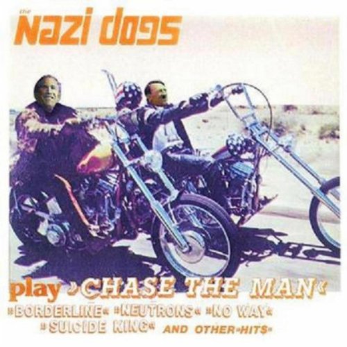 Play Chase The Man by Nazi Dogs on Amazon Music