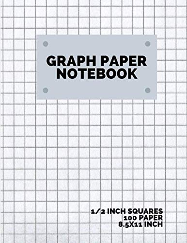 graph paper notebook 1/2 inch squares: 100 Pages, Graphing Grid Paper ...