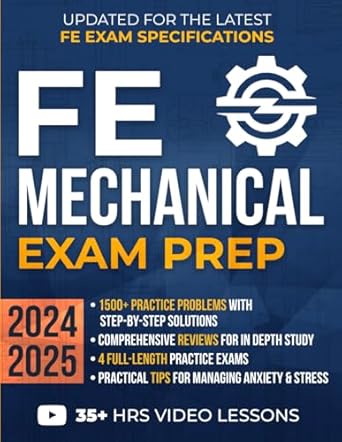 FE Mechanical Exam Prep: The All-In-One Study Guide with 1500+ Practice ...