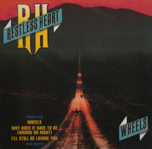 Restless Heart - Wheels - Amazon.com Music