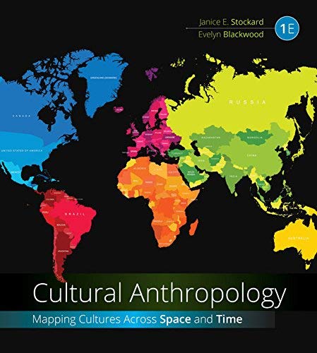 Cultural Anthropology: Mapping Cultures Across Space and Time, Loose ...