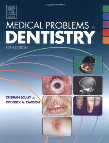 Medical Problems in Dentistry: 9780443101458: Medicine & Health Science ...