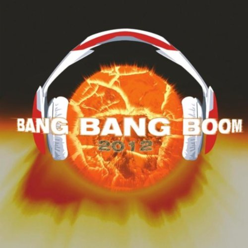Play 2012 by Bang Bang Boom on Amazon Music