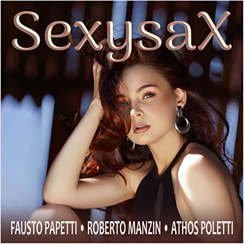 Amazon MusicでFausto Papetti, Roberto Manzin & Athos PolettiのSexysaxを再生する